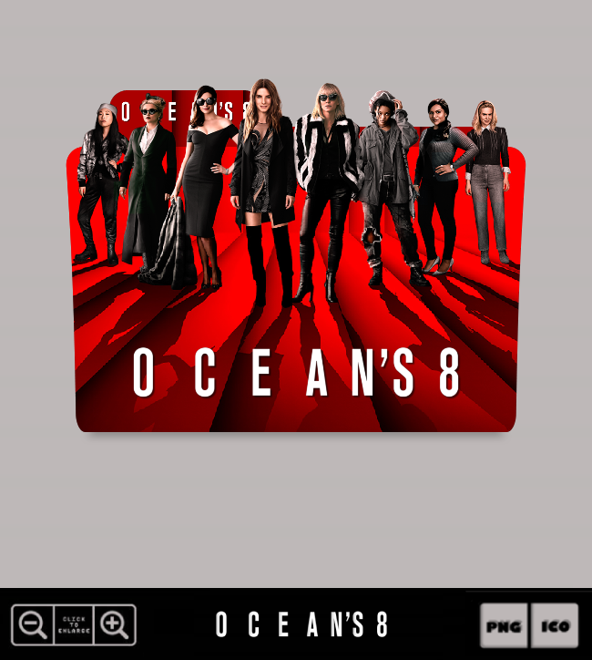 Ocean's Eight (2018) folder icon by Bshara1996 on DeviantArt