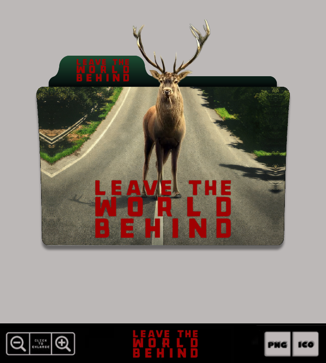Leave The World Behind (2023) folder icon by Bshara1996 on DeviantArt