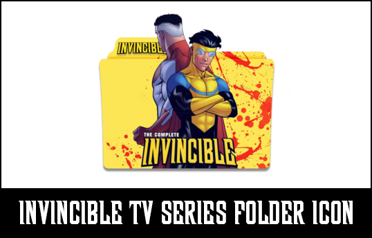 Invincible TV Series Folder Icon by eslamzewail on DeviantArt