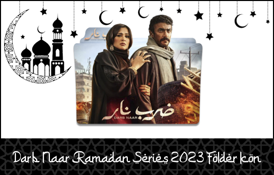 Darb Naar Ramadan Series 2023 Folder Icon by eslamzewail on DeviantArt