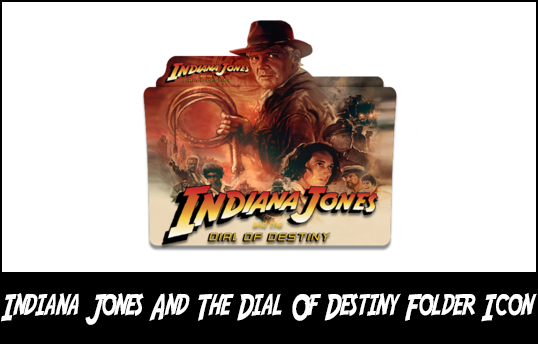 Indiana Jones And The Dial Of Destiny Folder Icon by eslamzewail on ...