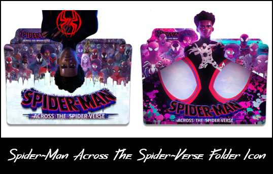 Spider-Man Across The Spider-Verse Folder Icon by eslamzewail on DeviantArt