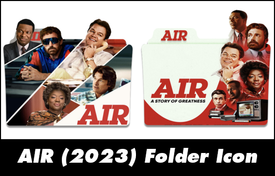 Air (2023) Movie Folder Icon by eslamzewail on DeviantArt