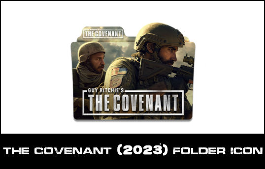 The Covenant (2023) Folder Icon by eslamzewail on DeviantArt