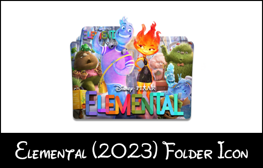 Elemental (2023) Folder Icon by eslamzewail on DeviantArt