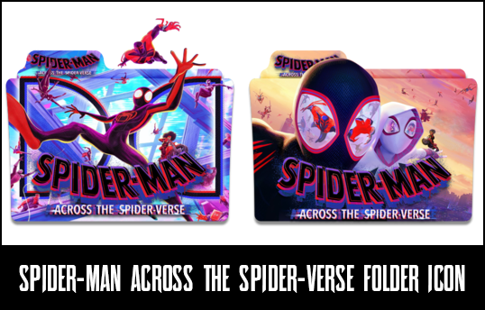 Spider-Man Across The Spider-Verse New Folder Icon by eslamzewail on ...