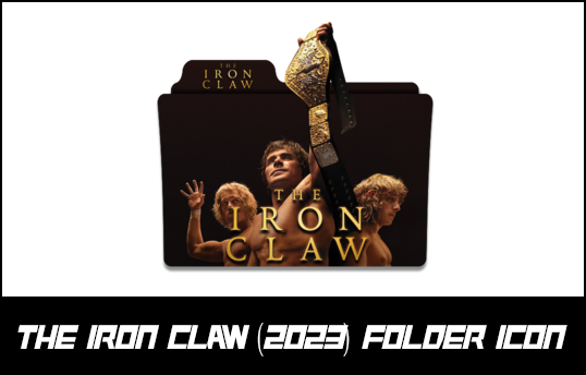 The Iron Claw (2023) Folder Icon by eslamzewail on DeviantArt