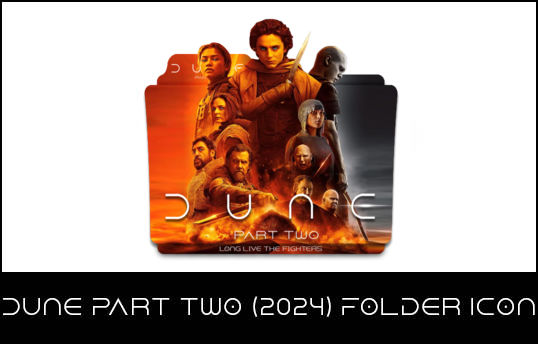Dune Part Two (2024) Folder Icon V2 by eslamzewail on DeviantArt