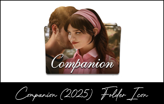 Companion (2025) Folder Icon by eslamzewail on DeviantArt