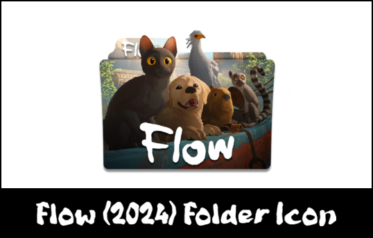 Flow (2024) Folder Icon by eslamzewail on DeviantArt