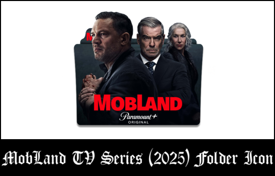 MobLand TV Series (2025) Folder Icon by eslamzewail on DeviantArt