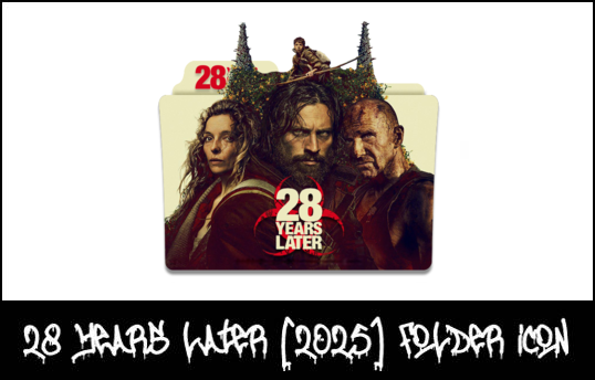 28 Years Later (2025) Folder Icon V2 by eslamzewail on DeviantArt
