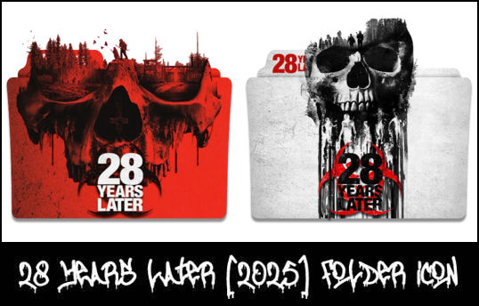 28 Years Later (2025) New Folder Icons by eslamzewail on DeviantArt