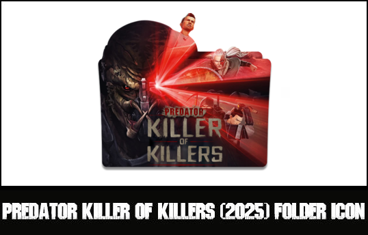 Predator Killer Of Killers (2025) Folder Icon V2 by eslamzewail on ...