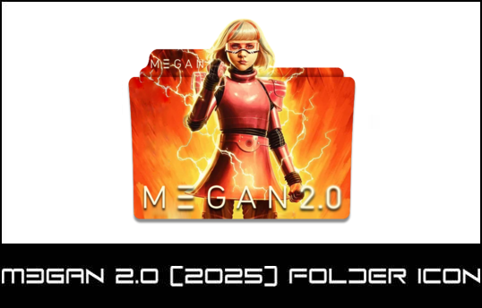 M3GAN 2.0 (2025) Folder Icon V4 by eslamzewail on DeviantArt