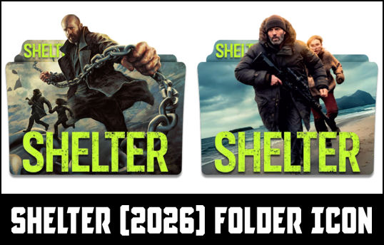 Shelter (2026) Folder Icon by eslamzewail on DeviantArt