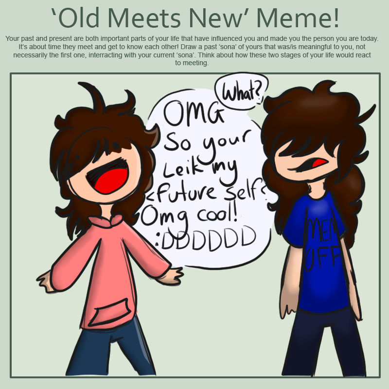 old meets new meme by gameaddict20 on DeviantArt