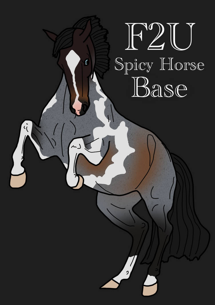 F2U Spicy Horse Base by Equestrian-KV on DeviantArt