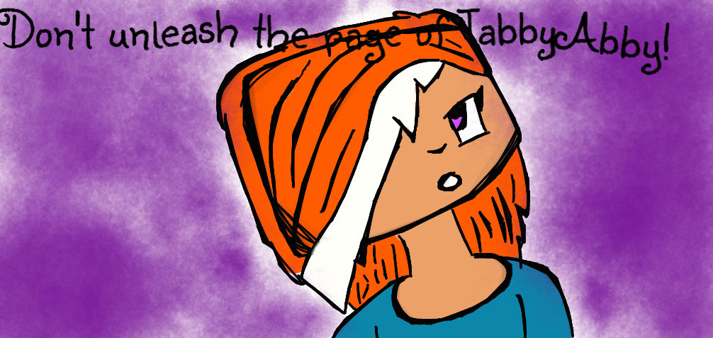 TabbyAbby Doodle by OriginalWrighter123 on DeviantArt