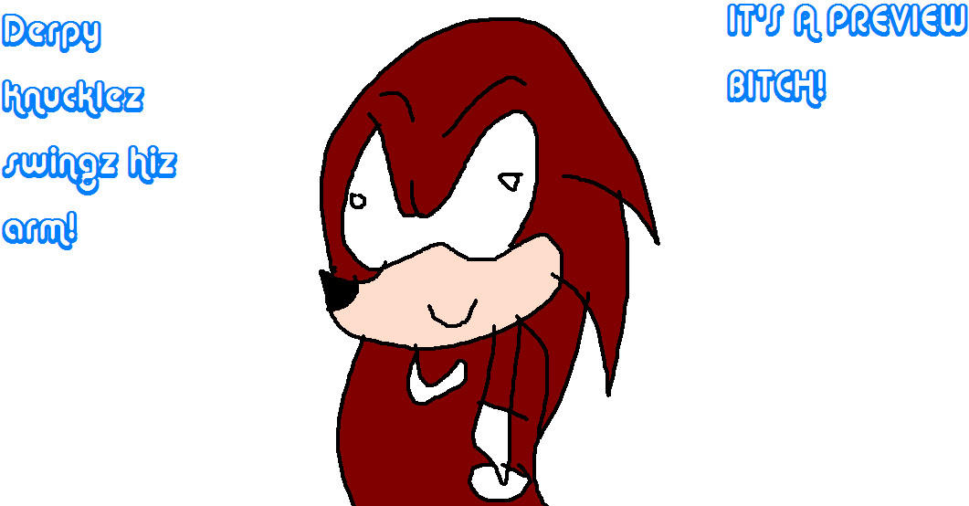 Derpy Knucklez swingz hiz arm by GyuriKitsuneXtreme on DeviantArt