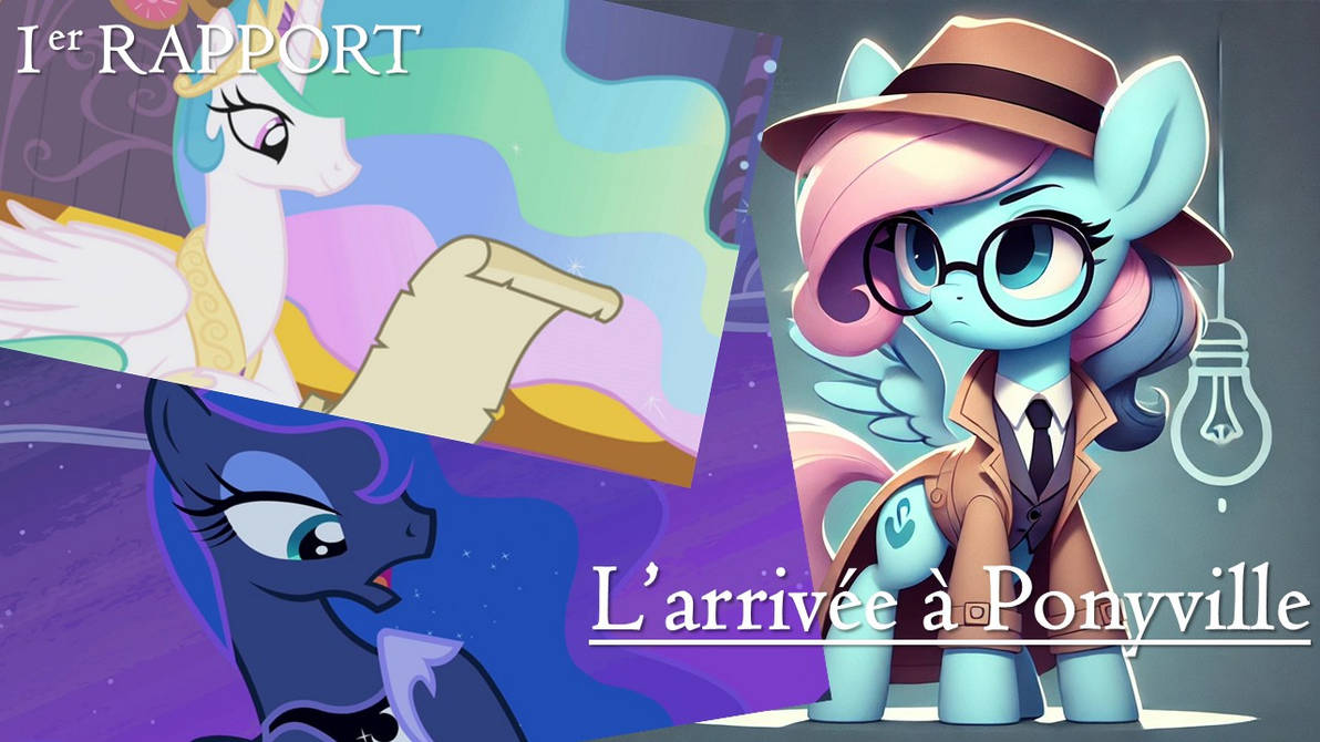 First Report - Arrival in Ponyville by LaCaBla on DeviantArt