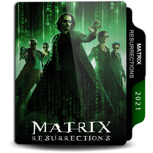 Matrix IV - Resurrections 2021 Folder Icon by syms47 on DeviantArt