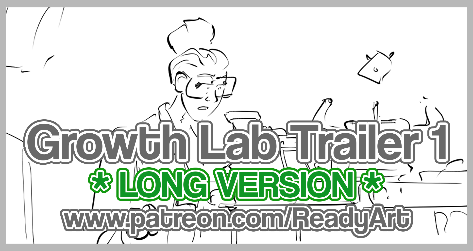 Animation Growth Lab Trailer 1 Long Version Final by ReadyArt on DeviantArt