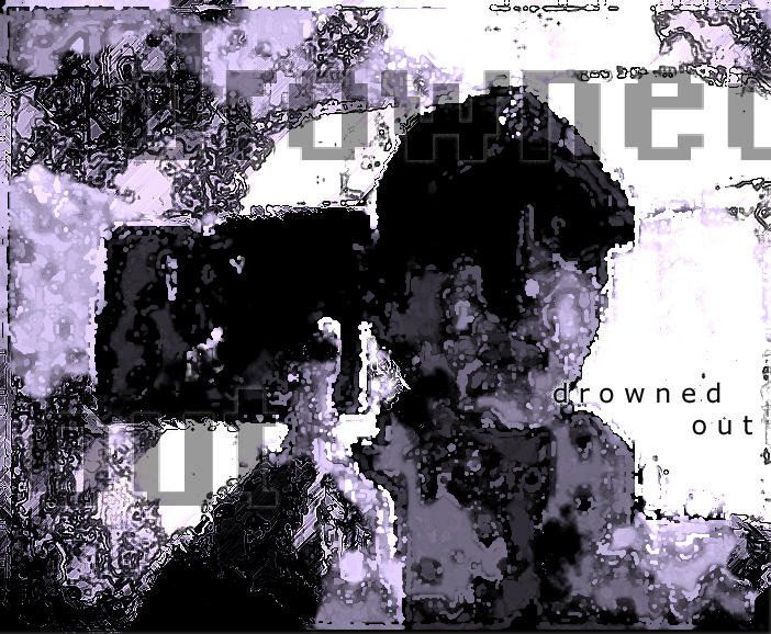 drowned out by logik9 on DeviantArt