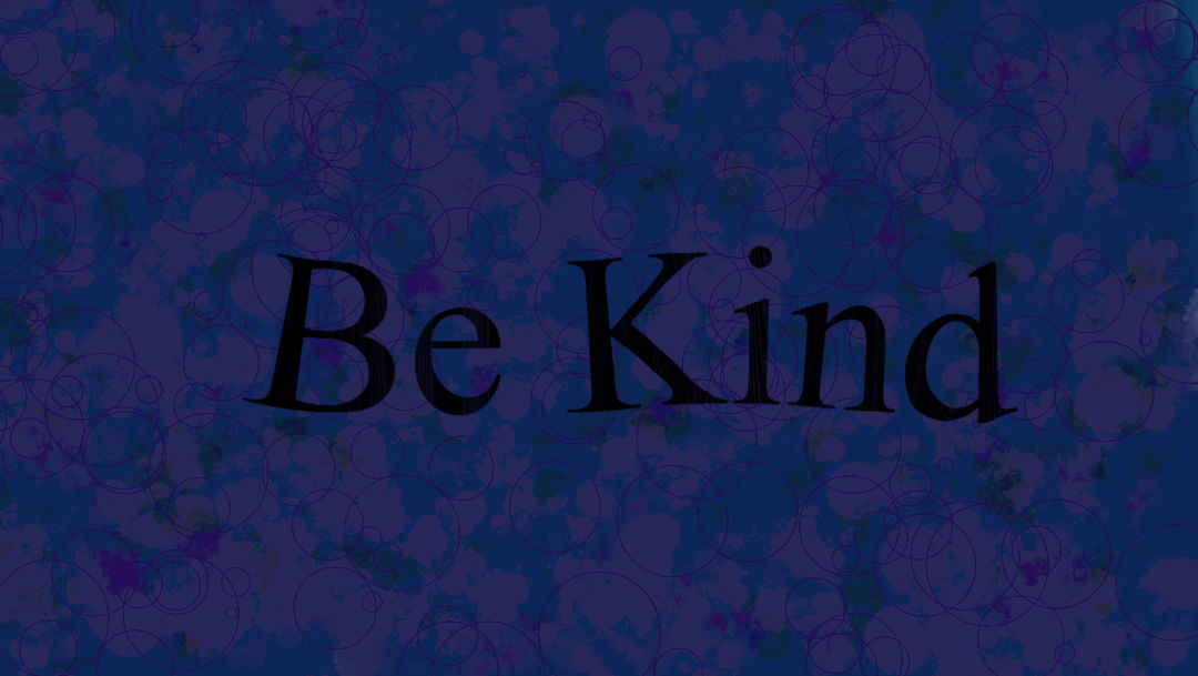 Be Kind by Haruka1028 on DeviantArt