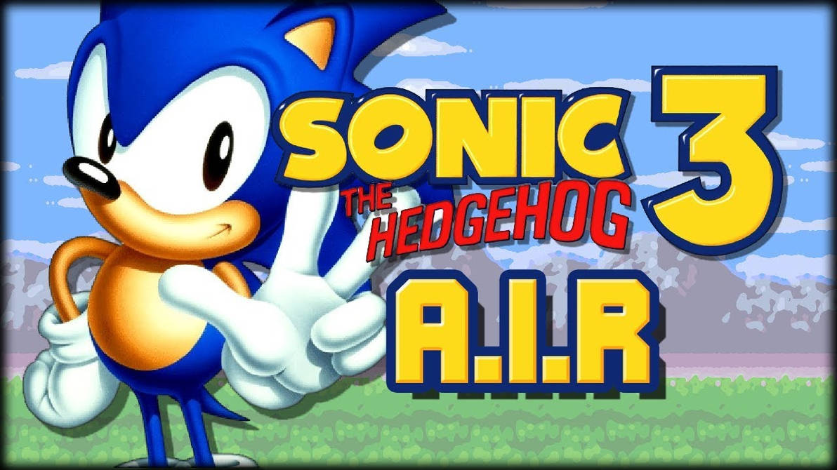 Sonic3AIR 100% Save File by Raheem2011 on DeviantArt