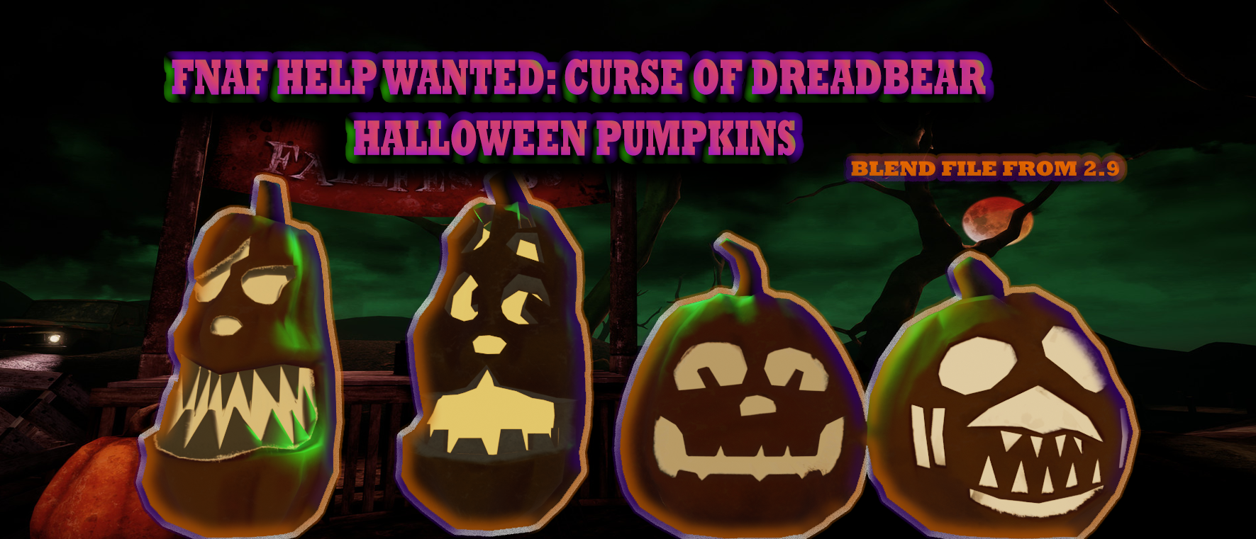 Fnaf Help Wanted Curse Of Dreadbear Pumpkins Prop By Legoblue3 On Deviantart