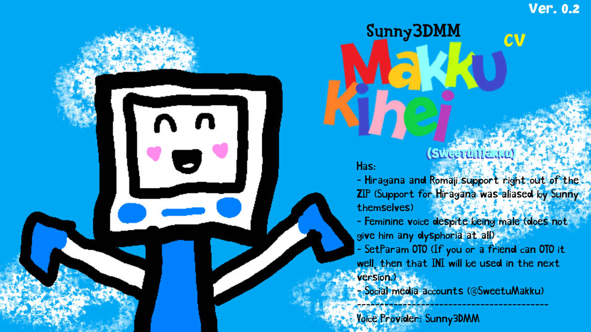 Makku Kihei CV Voicebank for UTAU - Ver. 0.2 by AccidentalMeming on DeviantArt