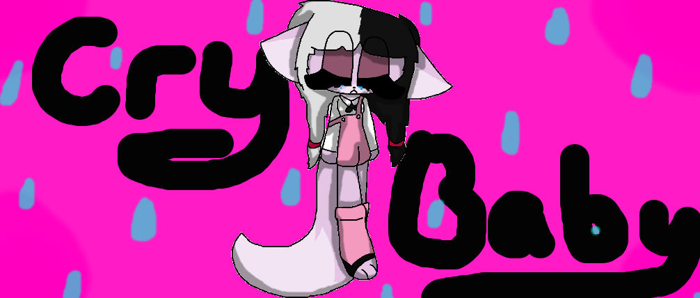 Cry Baby by AphTheFoxDrawer1 on DeviantArt