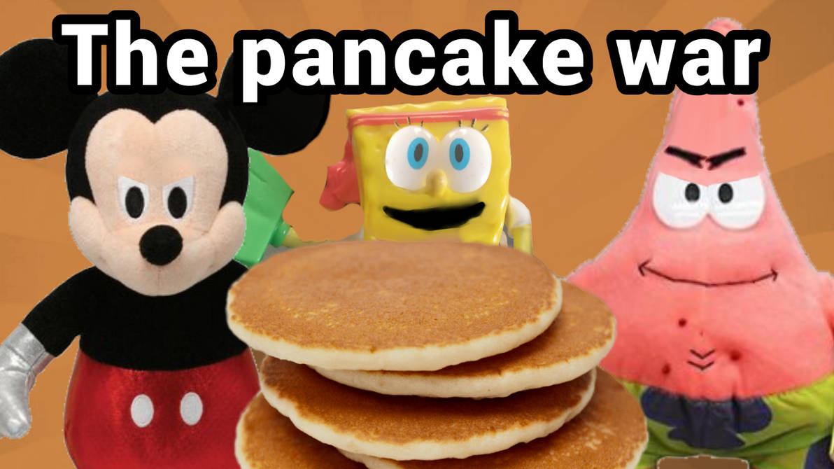A video i made called The pancake war by SuperLuisworld on DeviantArt
