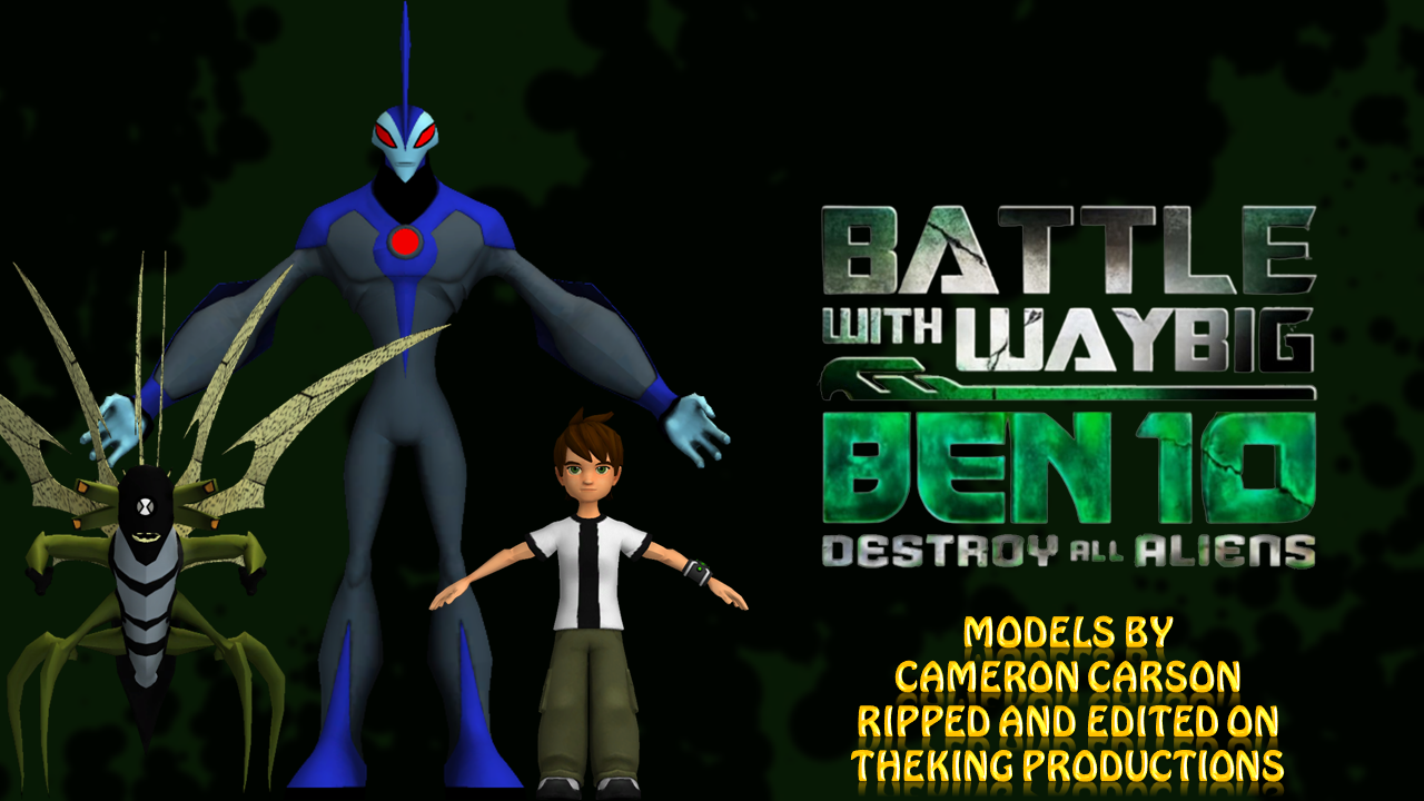 Ben 10: Battle With WayBig | Model Pack Download by CameronCarson on ...