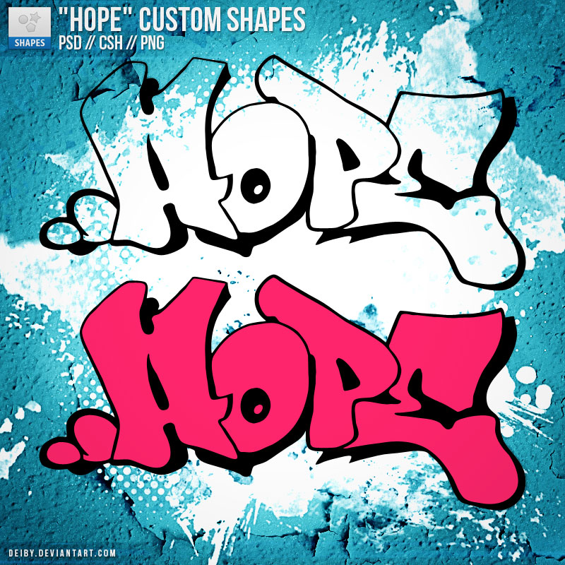 'Hope' Graffiti Custom Shapes by DesignFathoms on DeviantArt