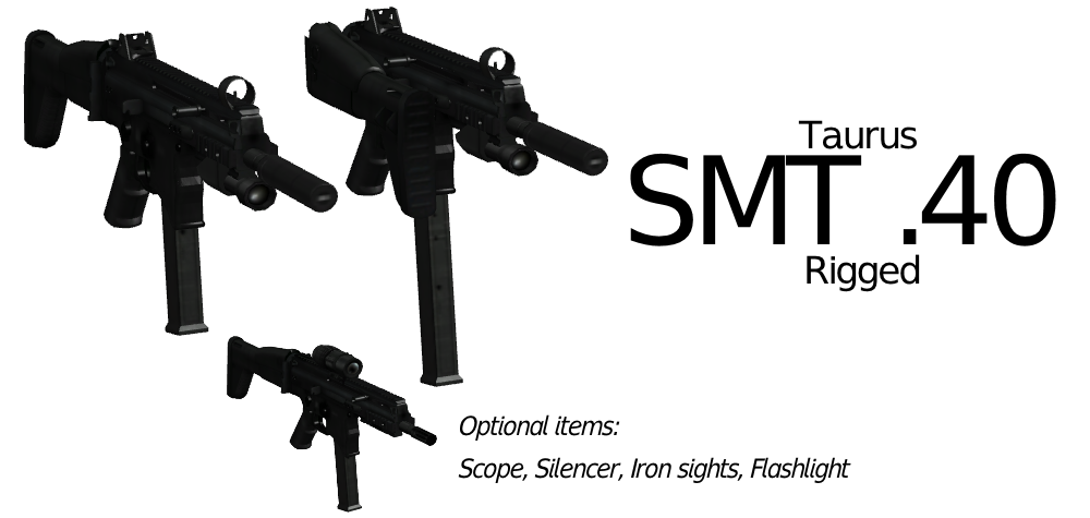 Taurus SMT .40 - Rigged by ProgammerNetwork on DeviantArt