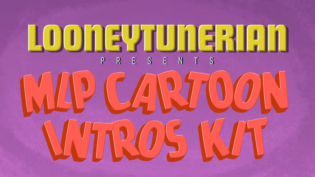 My Little Pony Disney-Like Cartoon Intros Kit by LooneyTunerIan on ...