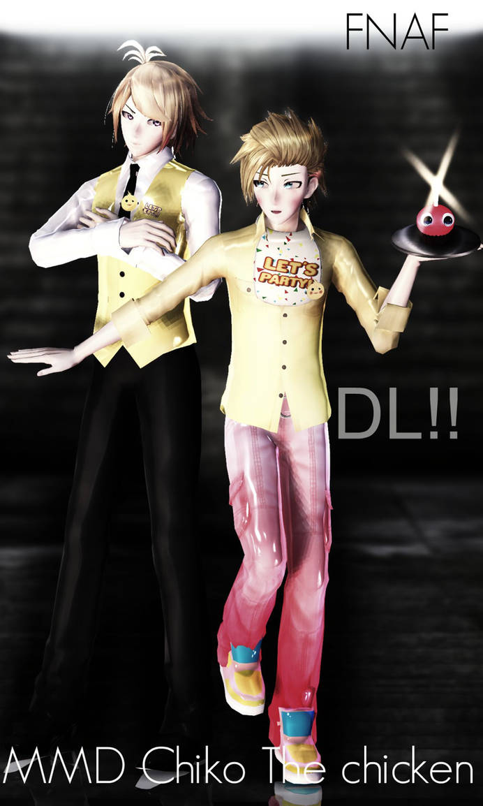 MMDFNAF~Chico/Toy Chico (Chica male ver.)Model DL! by ikaikaMMD on ...