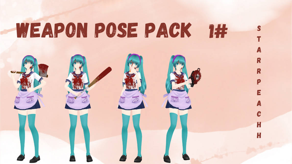 Weapon Pose Pack 1 - StarrPeachh / MMD by StarrPeachh on DeviantArt