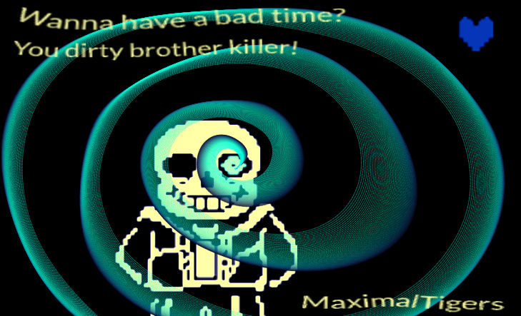Wanna have a bad time? by MaximalTigers on DeviantArt