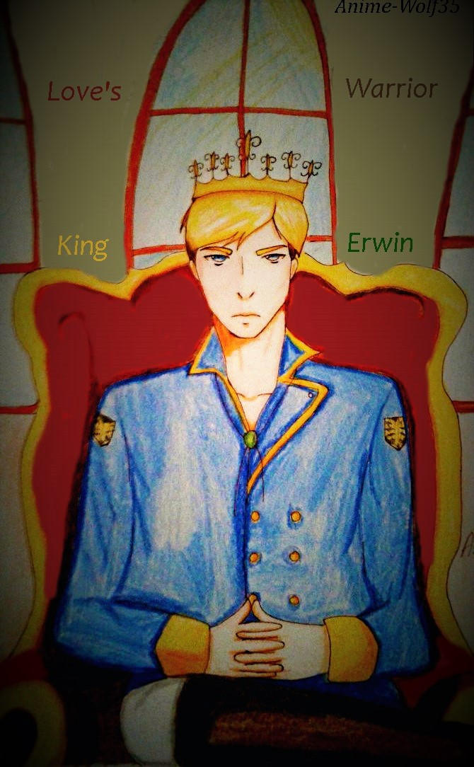 Love's Warrior (King!Erwin x F!Spy!Reader) Ch.2 by MissBrutus on DeviantArt