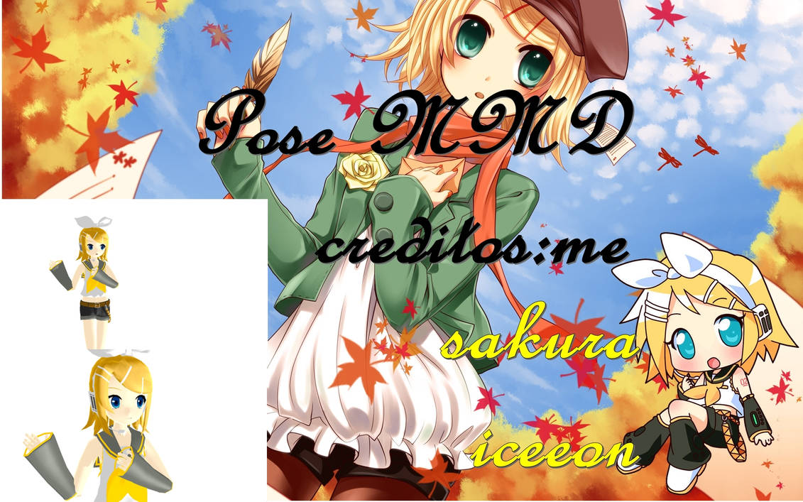 Pose Rin mmd by SakuraIceEon on DeviantArt