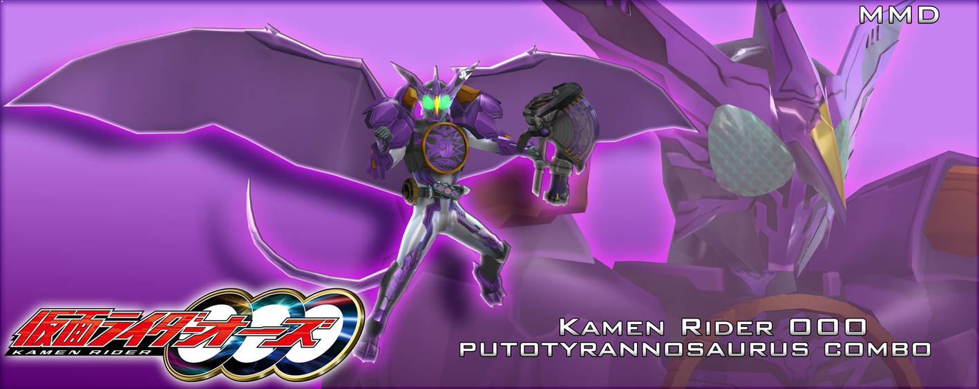 MMD Kamen rider OOO Putotyra Combo Download ! by dragonnova52 on DeviantArt