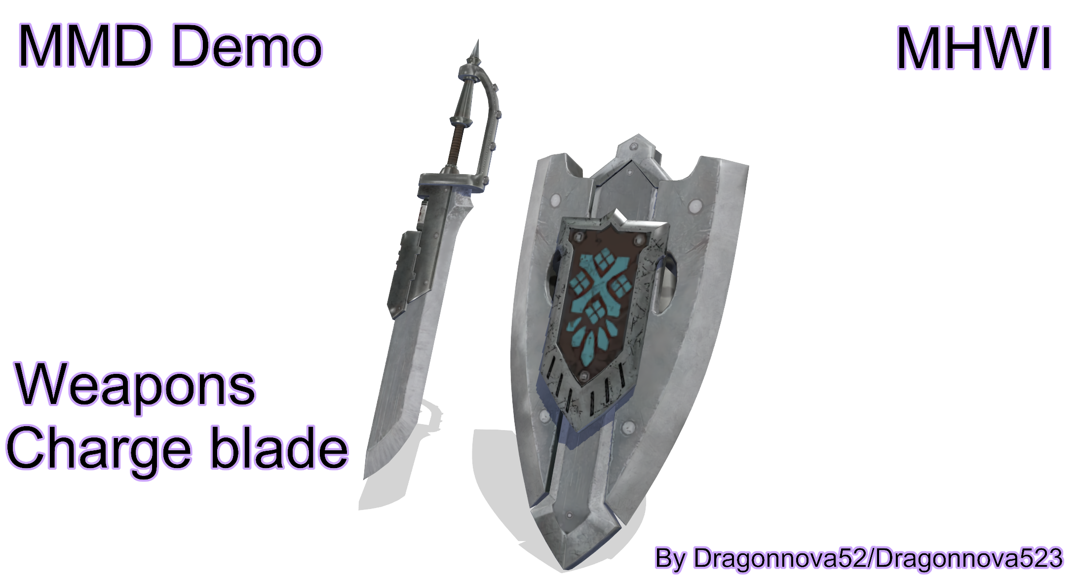 [MMD] MHWI Weapon Charge blade DL Demo by dragonnova52 on DeviantArt