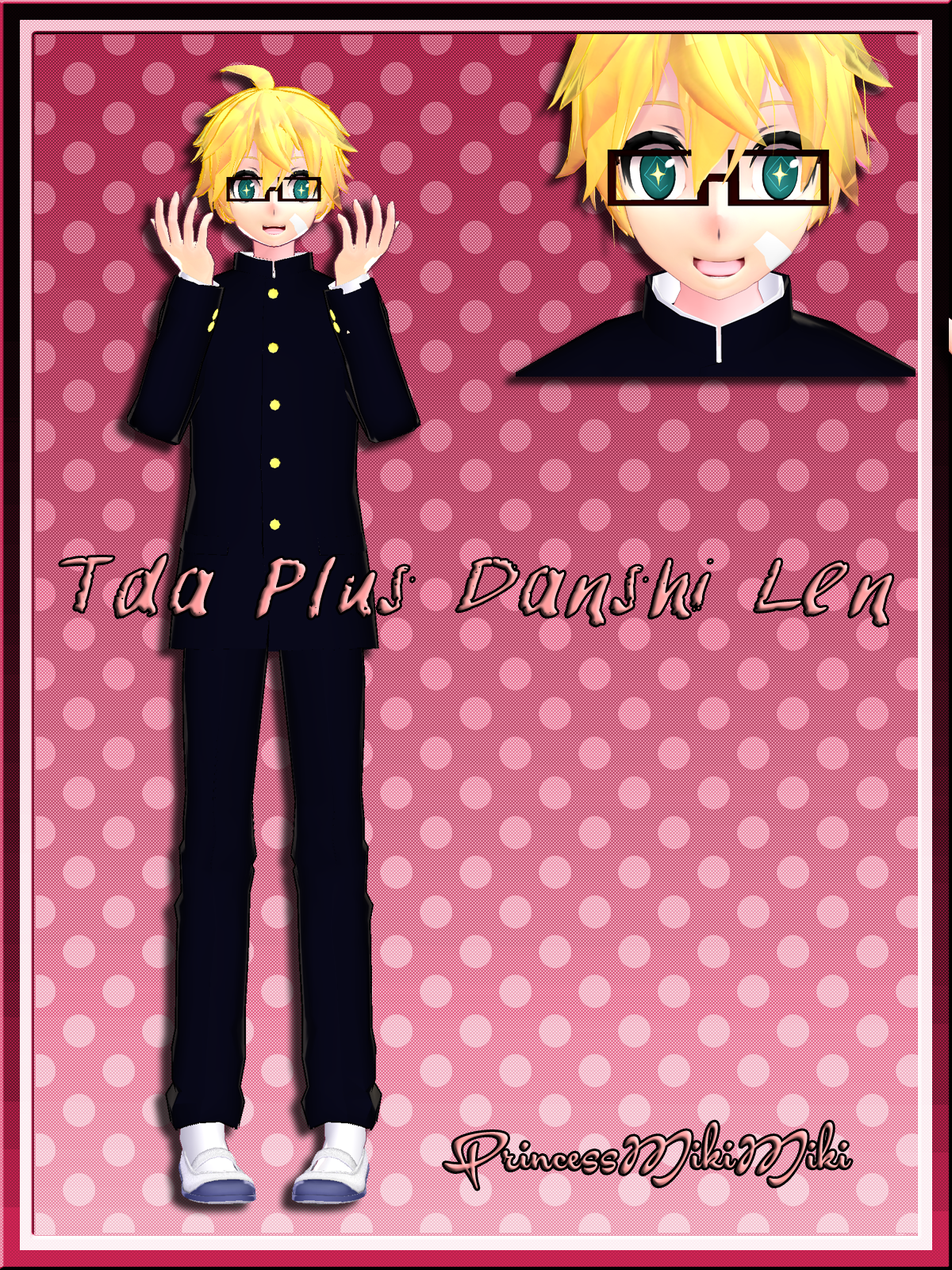 Tda Plus Danshi Len DL by PrincessMikiMiki on DeviantArt