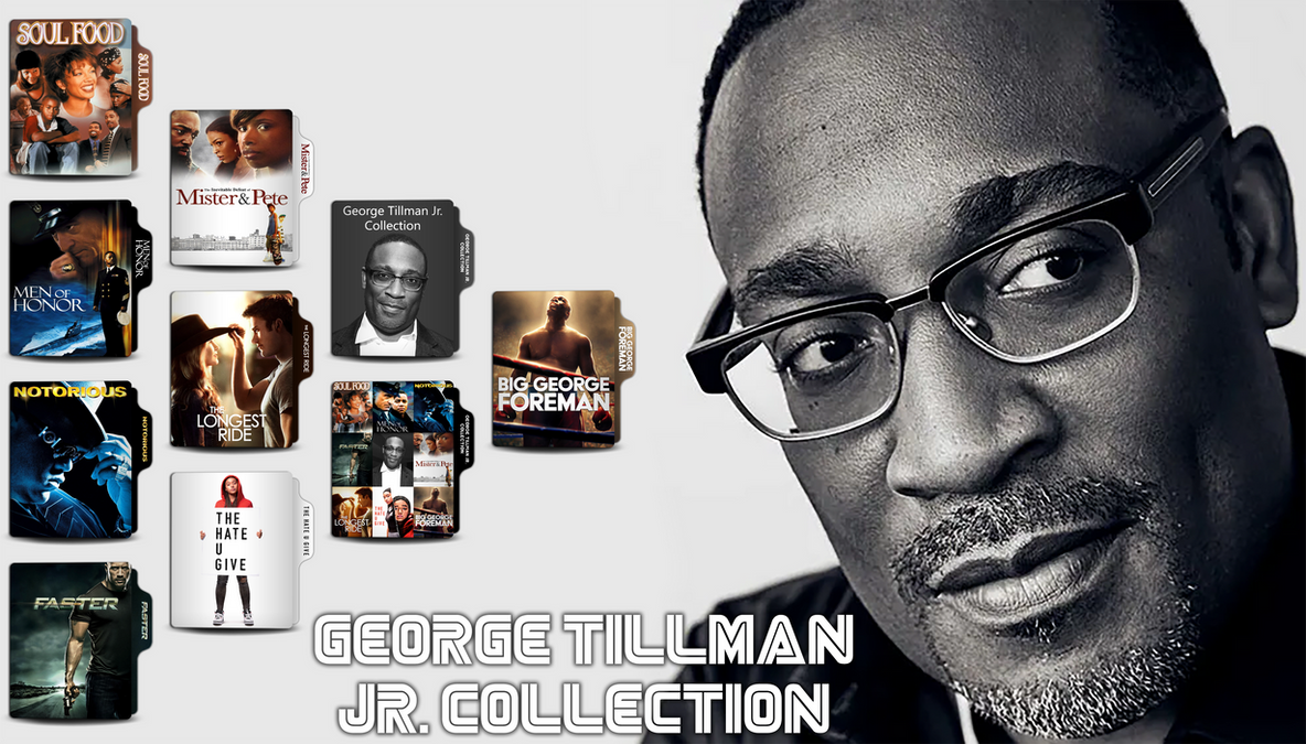 George Tillman Jr. Collection by MamadNobarii on DeviantArt