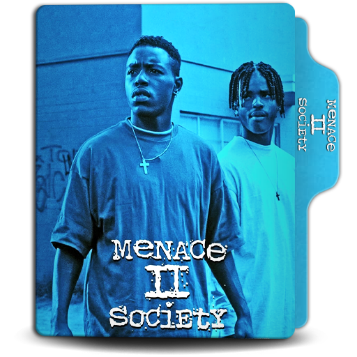Menace II Society (1993) Folder Icon by MamadNobarii on DeviantArt