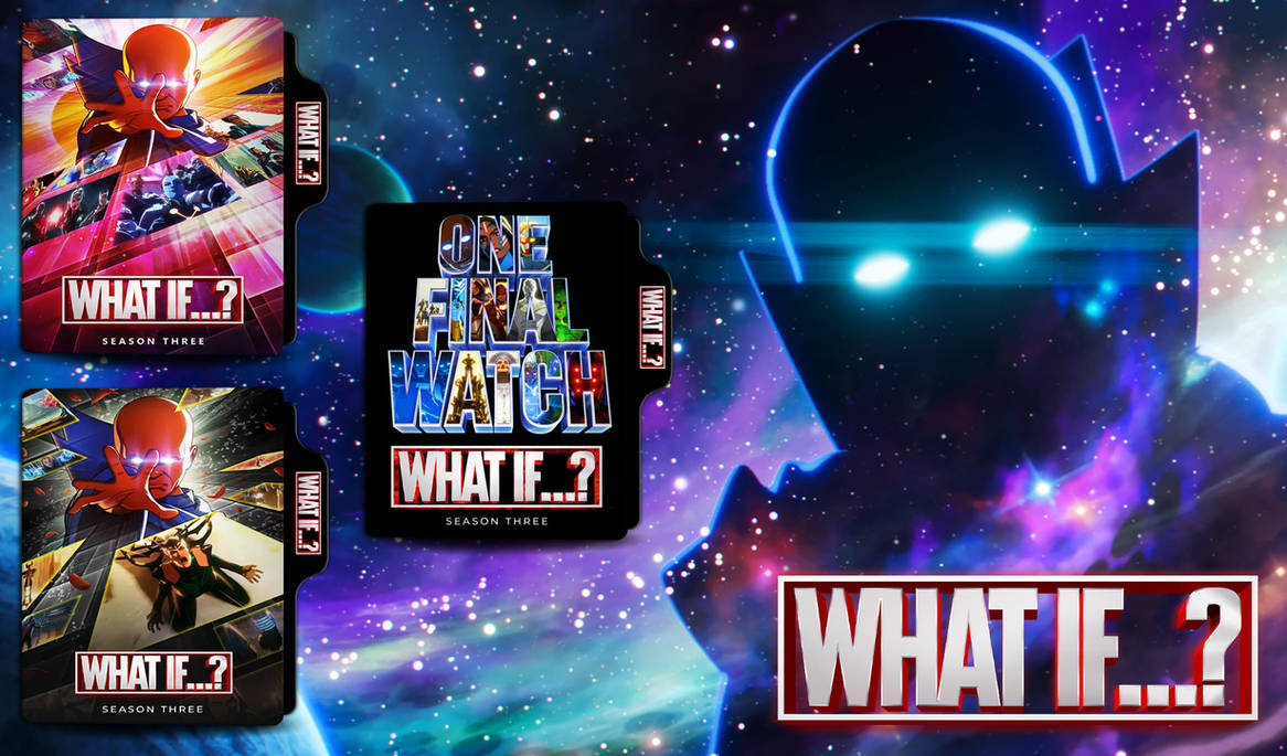 What If...? (2021) Season 3 Folder Icon by MamadNobarii on DeviantArt