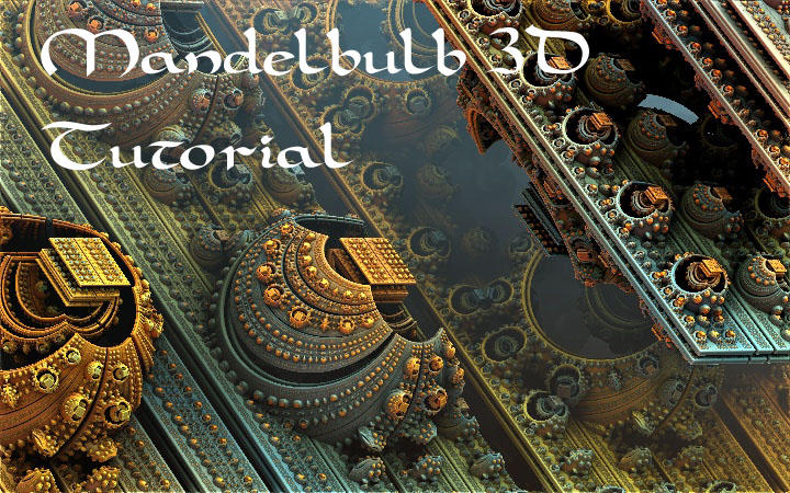 Mandelbulb 3D Tutorial by HalTenny on DeviantArt